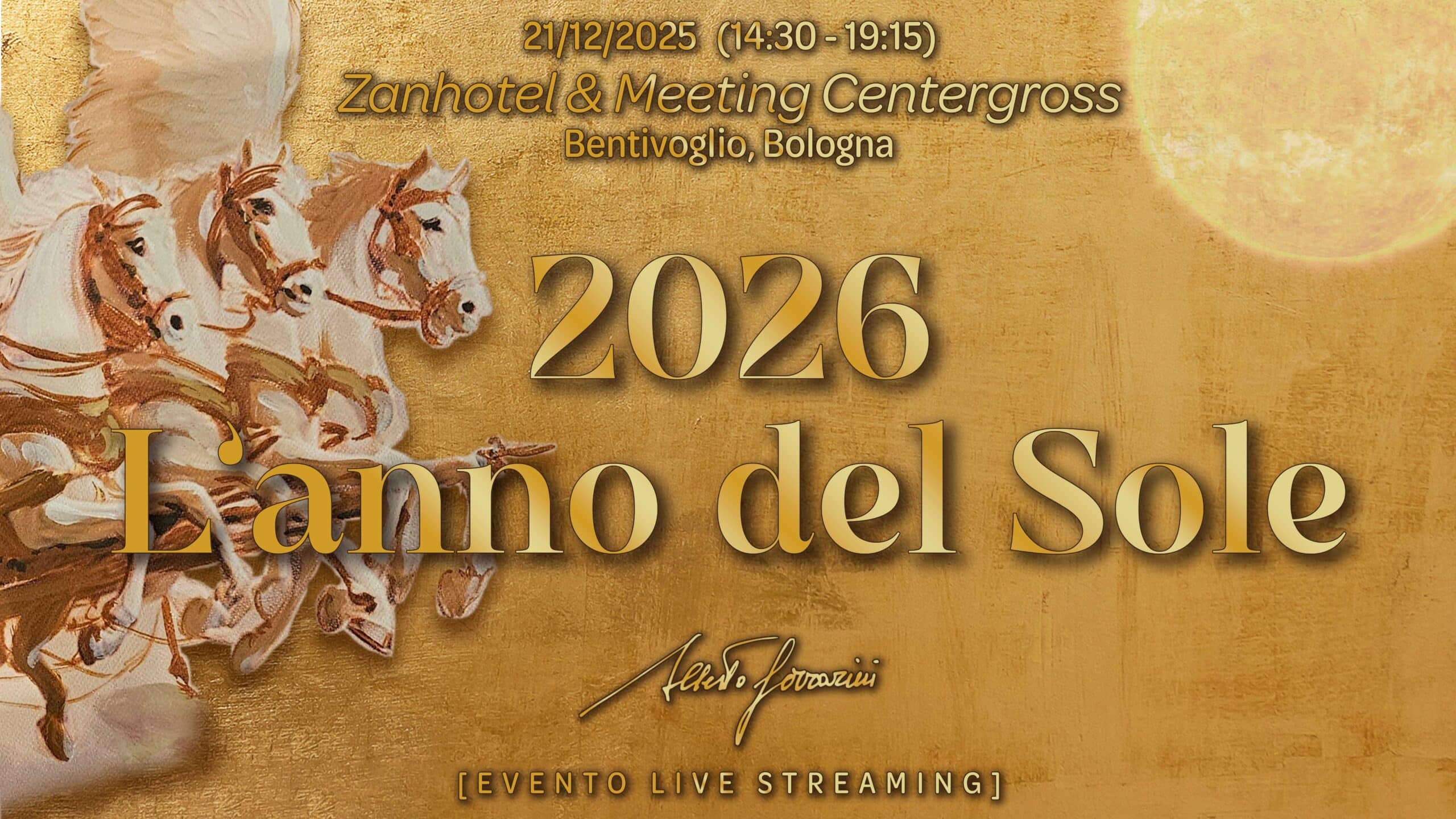 Alberto Ferrarini – 2026: L'anno del Sole - Alberto Ferrarini / Eventi